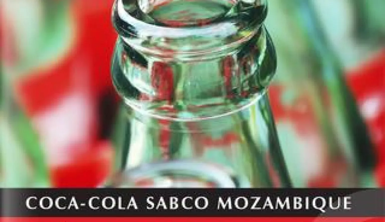Coca-Cola Sabco Mozambique | Africa Outlook Magazine