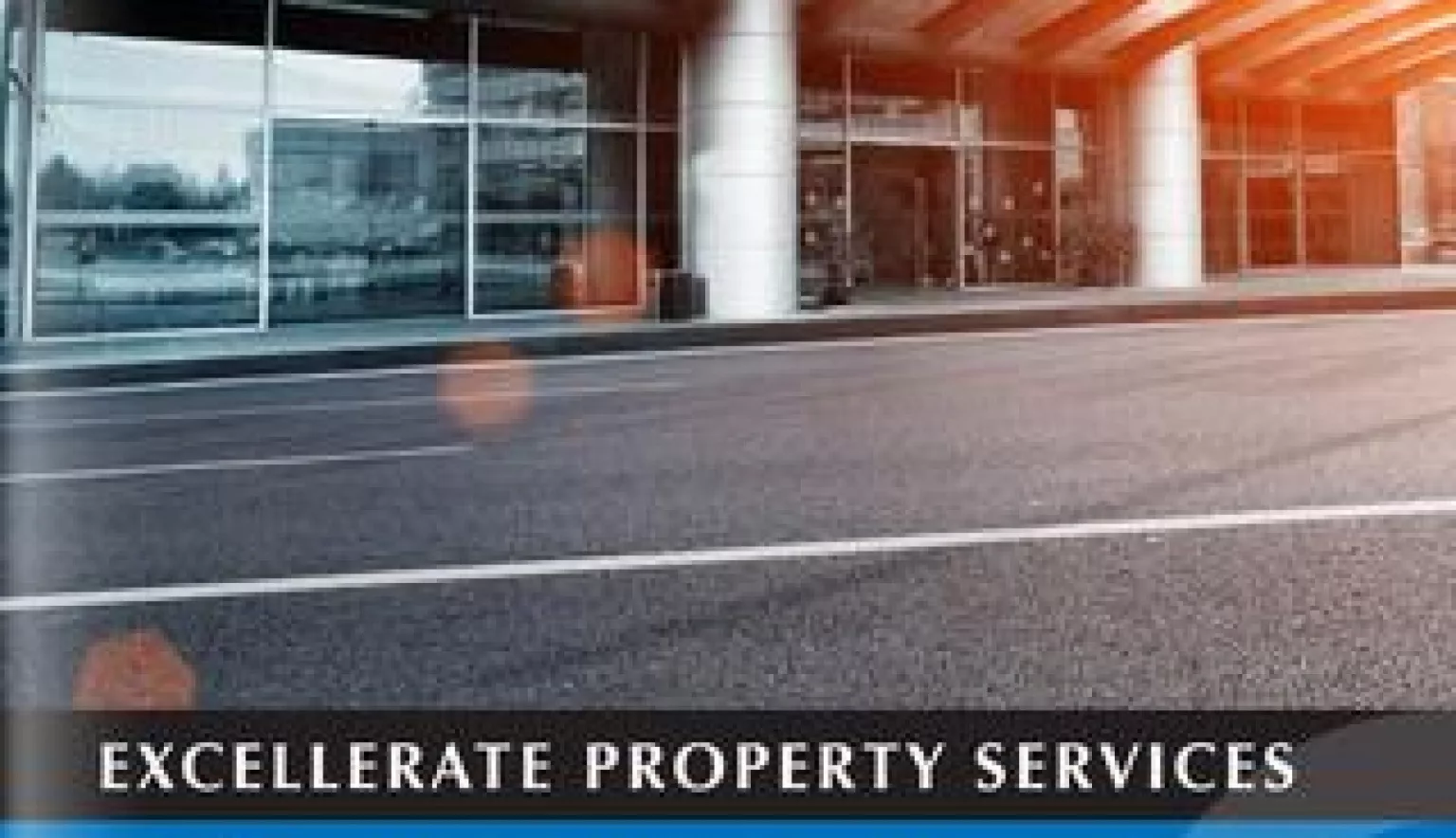 Excellerate Property Services : Boosting Businesses