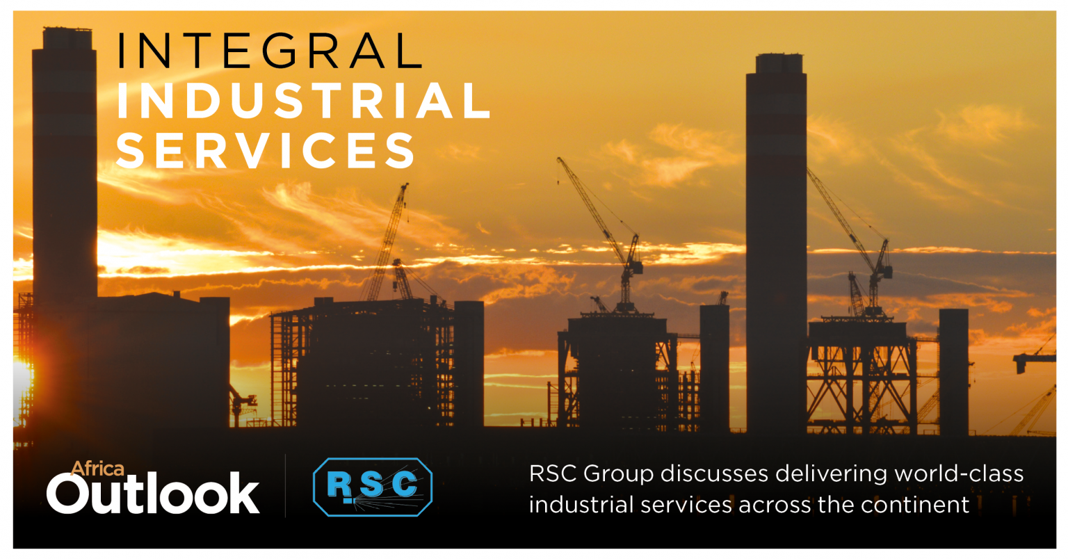 RSC Group : Integral Industrial Services - Africa Outlook Magazine