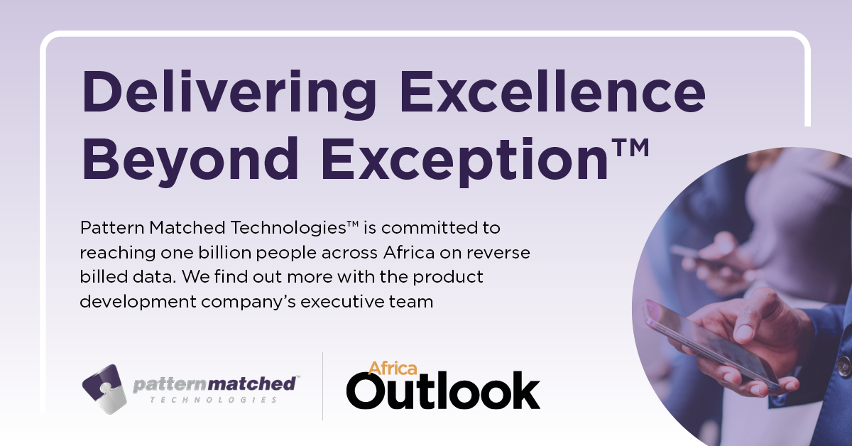 Pattern Matched Technologies™ : Excellence Beyond Expectations
