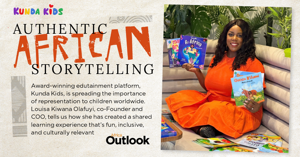 Kunda Kids : Authentic African Storytelling - Africa Outlook Magazine